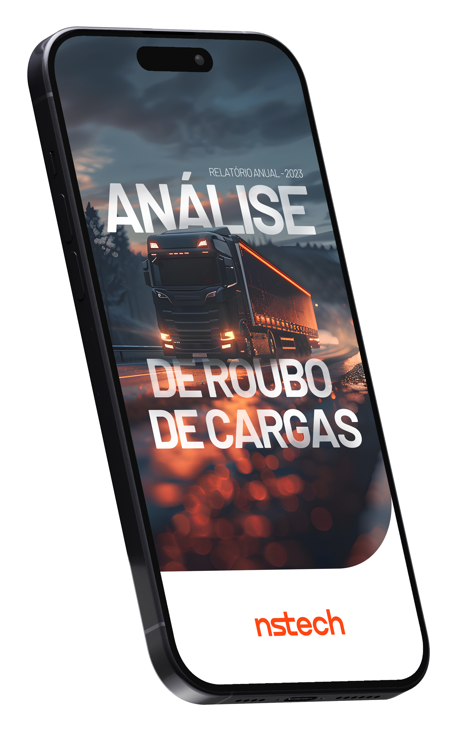 Relatório Anual Roubo de Cargas 2024 | nstech